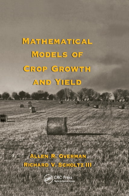 Books in Soils, Plants, and the Environm Mathematical Models of Crop ...