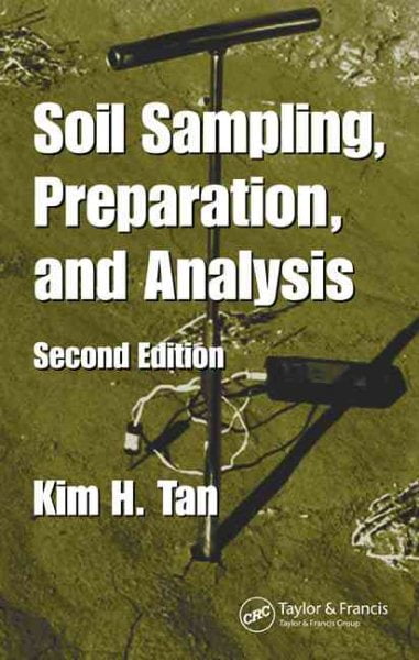 Pre-Owned Books in Soils, Plants, and the Environm Soil Sampling, Preparation, and Analysis ...