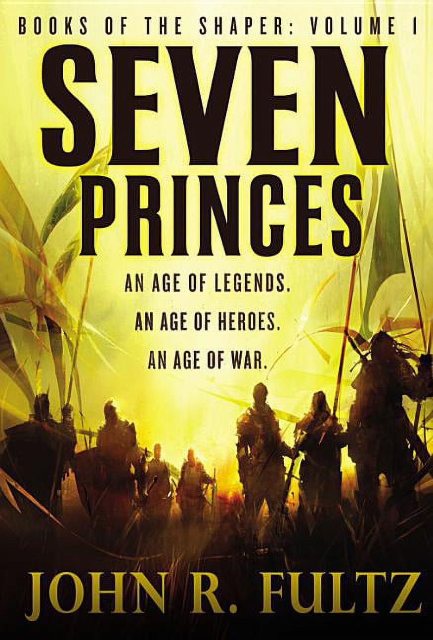 Books of the Shaper Seven Princes, Book 1, (Paperback) - Walmart ...