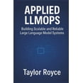 Books on Tech Applied LLMOps: Building Scalable and Reliable Large ...