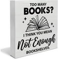 Bookshelf Wood Box Sign Decor Desk Sign Too Many Books Not Enough ...