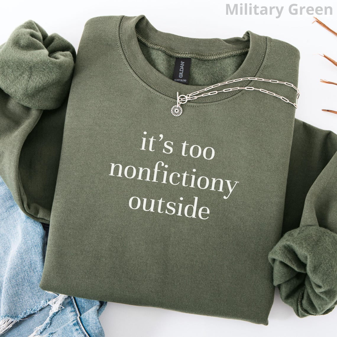 Booktrovert Sweatshirt, Too Nonfictiony Outside Book Lover Crewneck ...