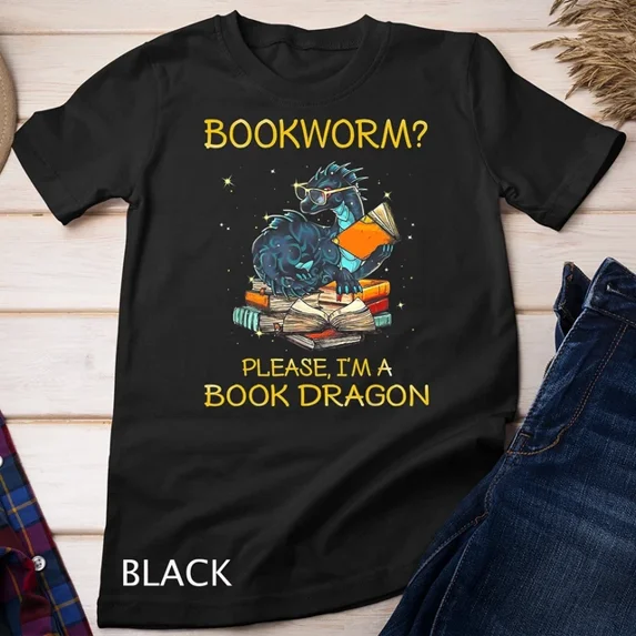 Bookworm Please I'M A Book Dragon T-Shirt Unisex T-Shirt - Walmart.com