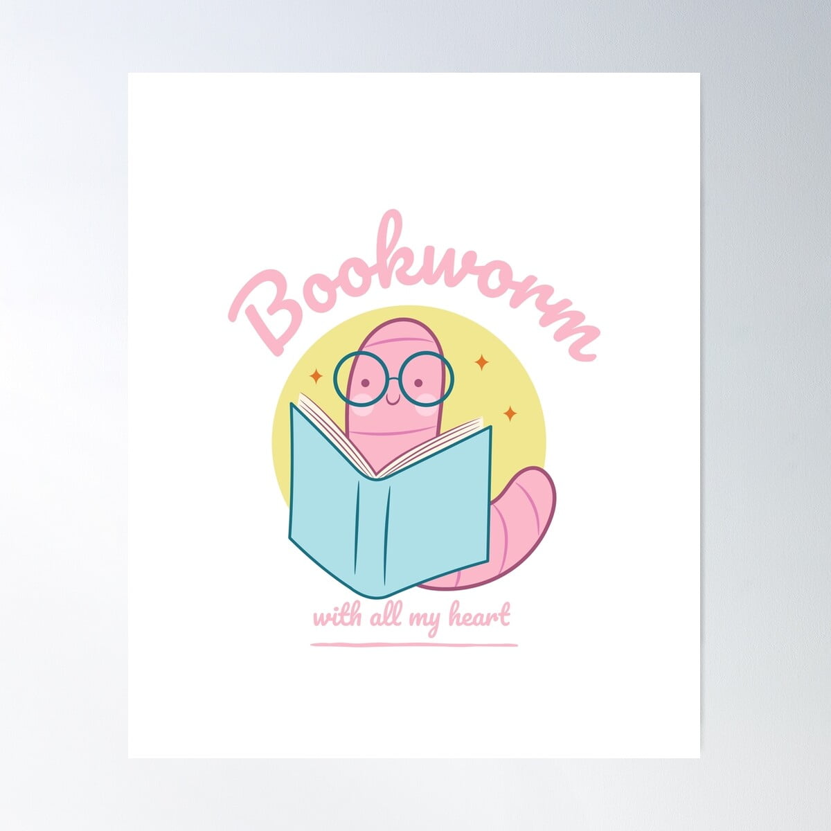 Bookworm With All My Heart Poster Wall Art, Modern Wall Decor For ...