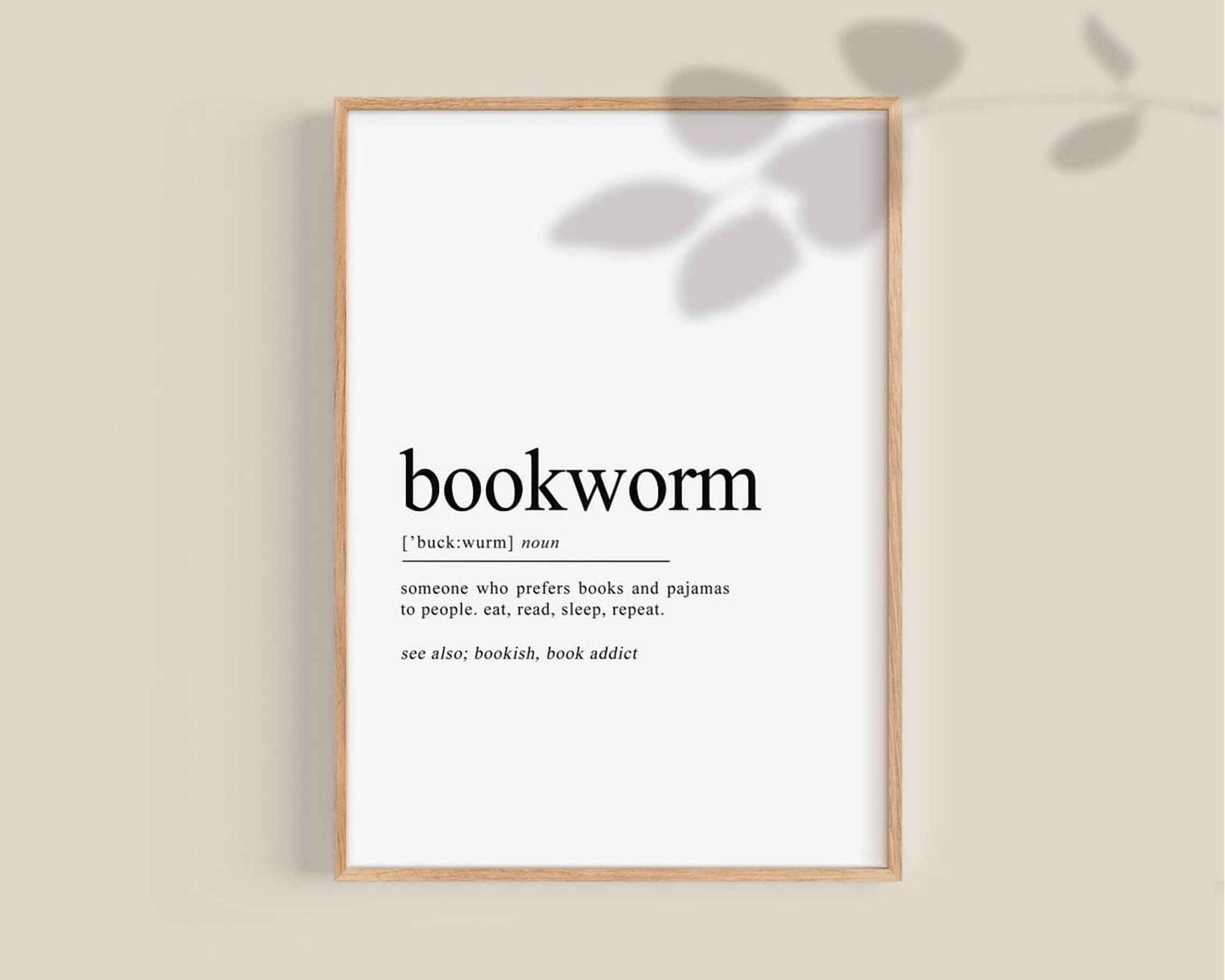 Bookworm definition Poster book lover bookworms lovers bookshop wall ...