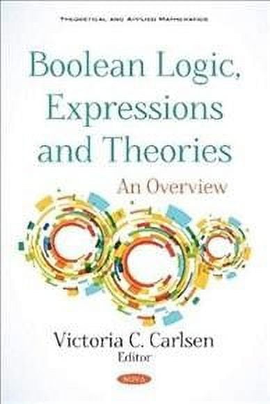Boolean Logic, Expressions And Theories - Walmart.com Boolean Logic, Expressions And Theories - Walmart.com