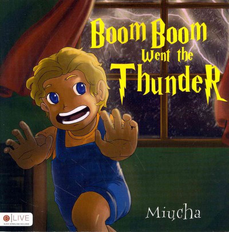 Boom Boom Went the Thunder - Walmart.com