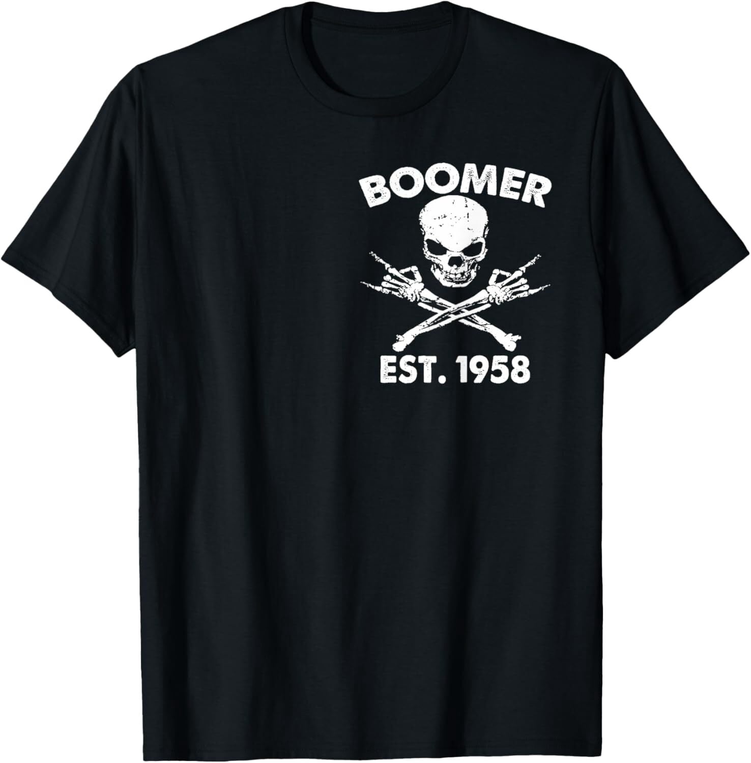 Boomer Est 1958 I'M 97% Sure You Don'T Like Me (2 Sides) T-Shirt ...