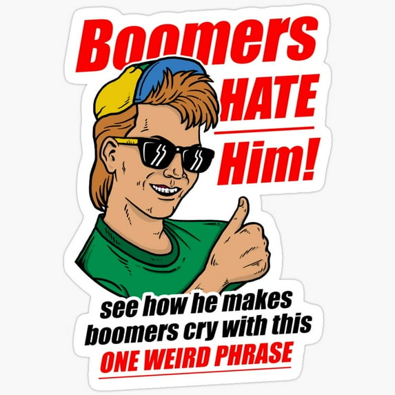 Boomers Hate Him Sticker Phone Decal Water Bottle Stickers Car Decals ...