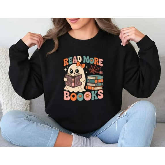 Booooks Ghost Read More Books Funny Teacher Halloween Reading Pun School Sweatshirt, up to size ...