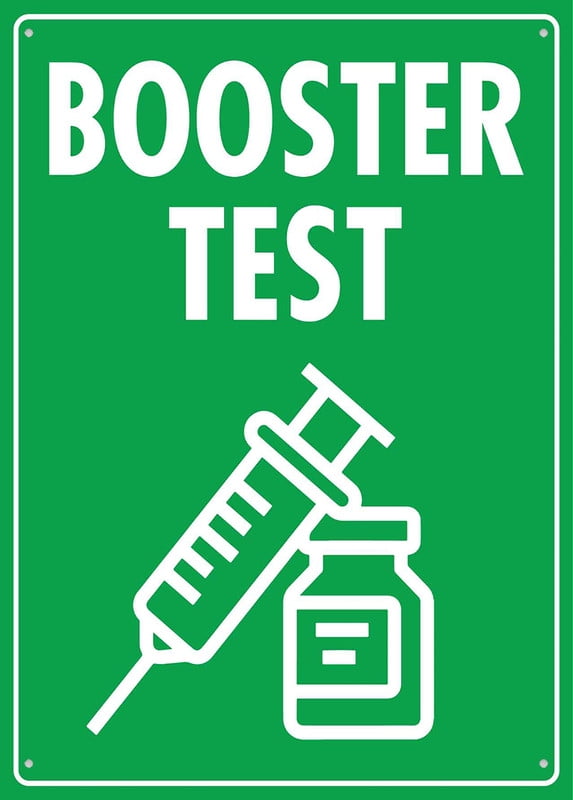 Booster Test Sign 8"X12" Rust Free Aluminum Signs Outdoor, Metal Tin ...