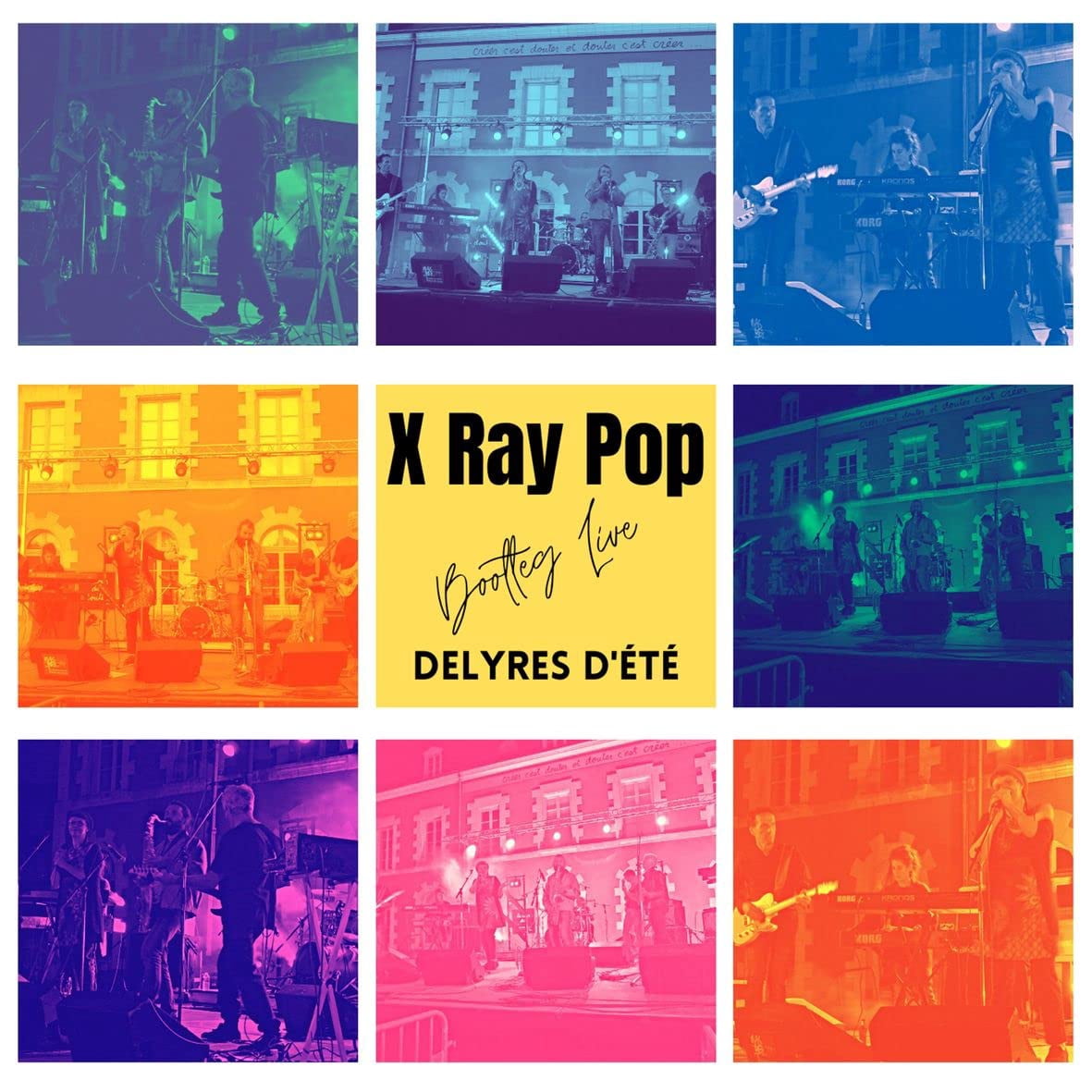 Bootleg Live-Delyres D'Ete X Ray Pop Didier Pilot Olivier Gicquel ...