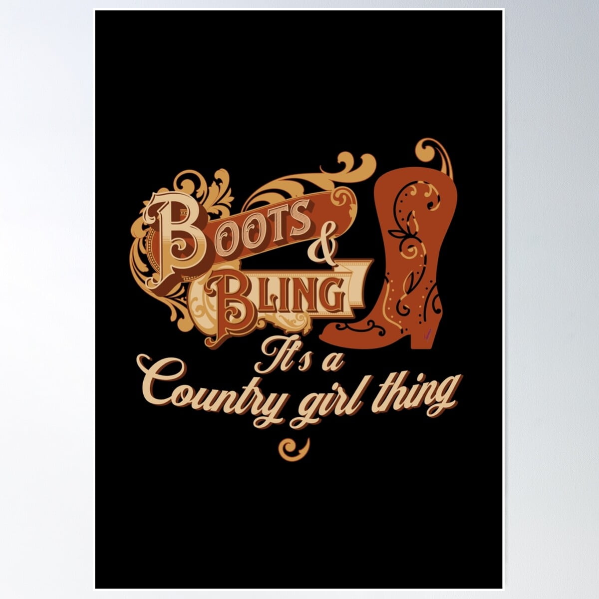 Boots And Bling Its A Country Girl Thing, Country Southern Western ...