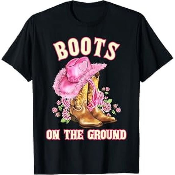 Boots On The Ground, Cowgirl Linedance, Boot Cowboy Western T-Shirt ...