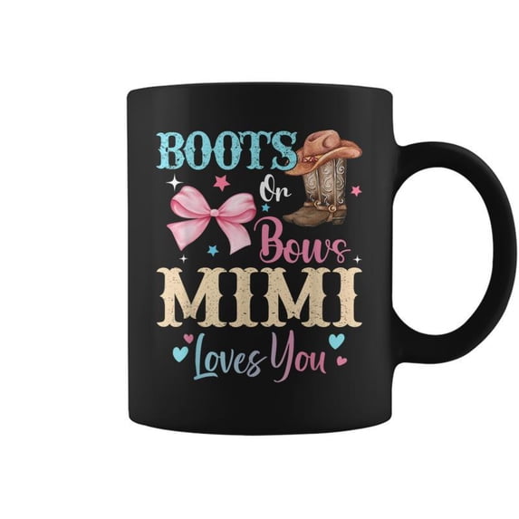 Boots Or Bows Mimi Loves You Gender Reveal Family Coffee Mug - Walmart.com