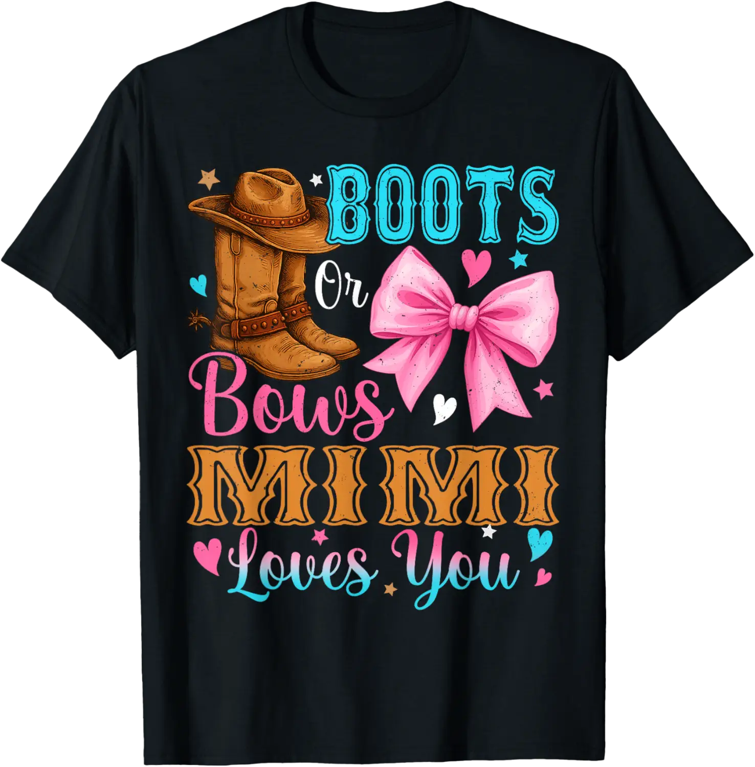 Boots Or Bows Mimi Loves You Gender Reveal T-Shirt - Walmart.com