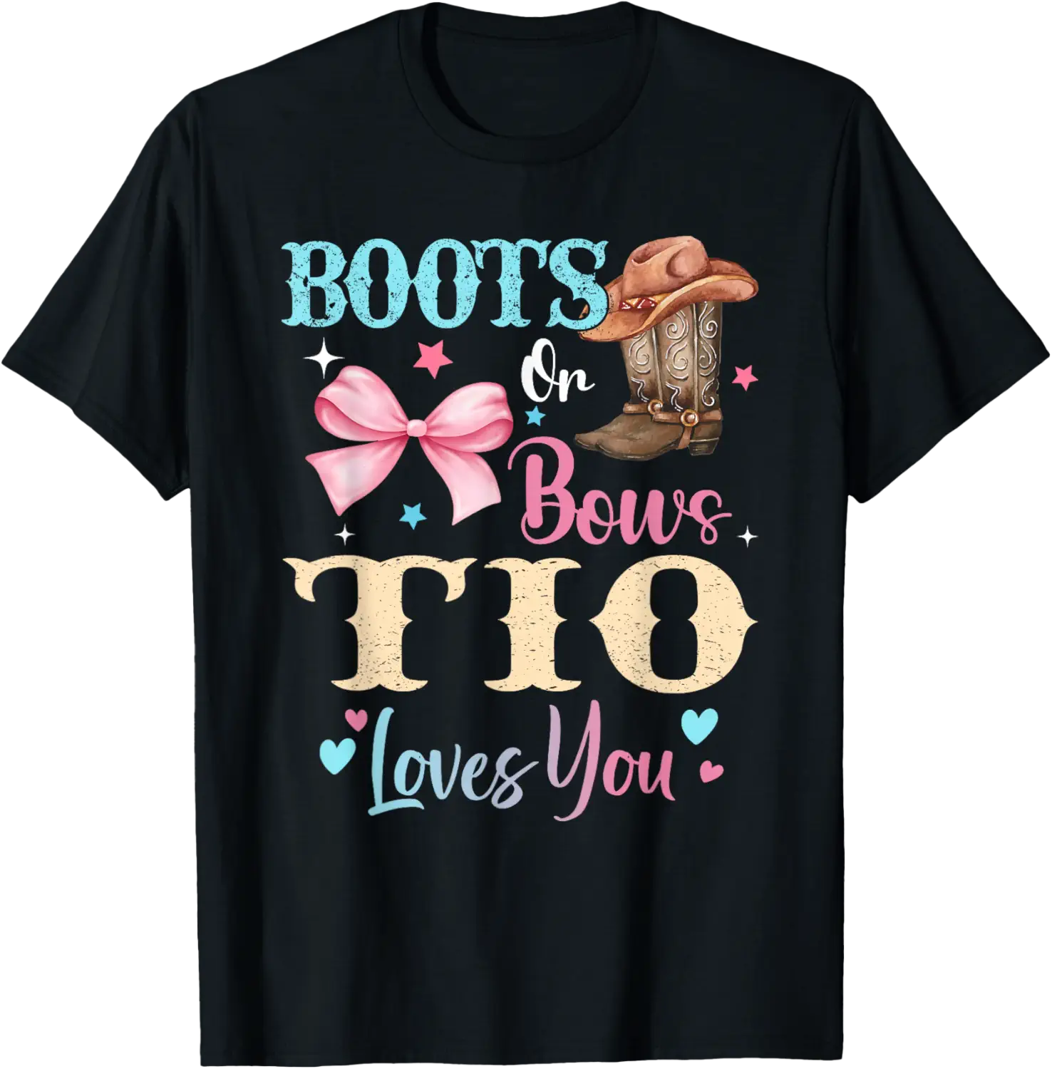 Boots Or Bows Tio Loves You Gender Reveal Family Matching Relative Team ...