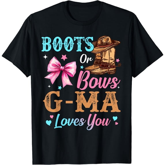 Boots or Bows G-Ma Loves You Gender Reveal T-Shirt with Cowboy Hat and ...