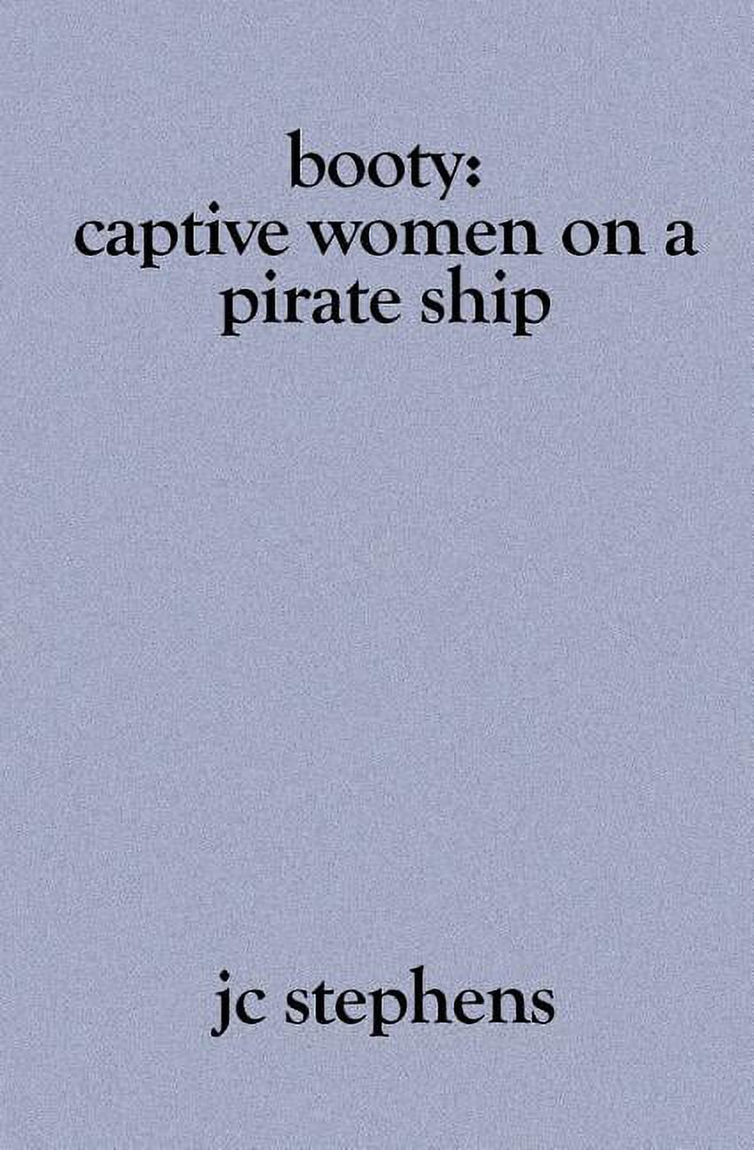 Booty : Captive Women on a Pirate Ship - Walmart.com