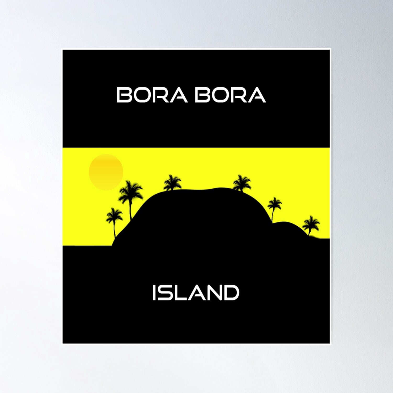 Bora Bora Island Poster Wall Art, Modern Wall Decor, 30x30 UNFRAMED ...