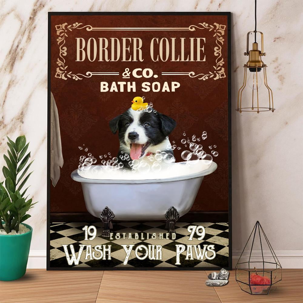 Border Collie & Co. Bath Soap Wash Your Paws Dogposter No Frame Wrapped ...