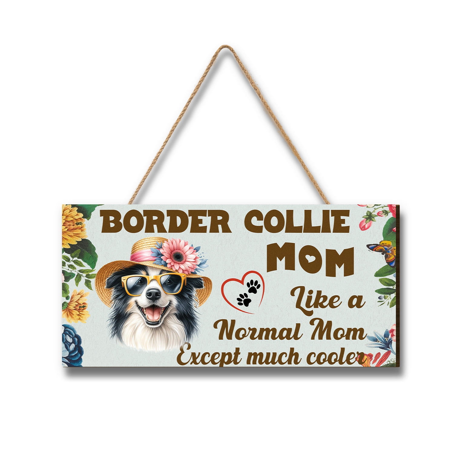Border Collie Mom Like a Normal Mom Except Much Cooler Happy Mother's ...