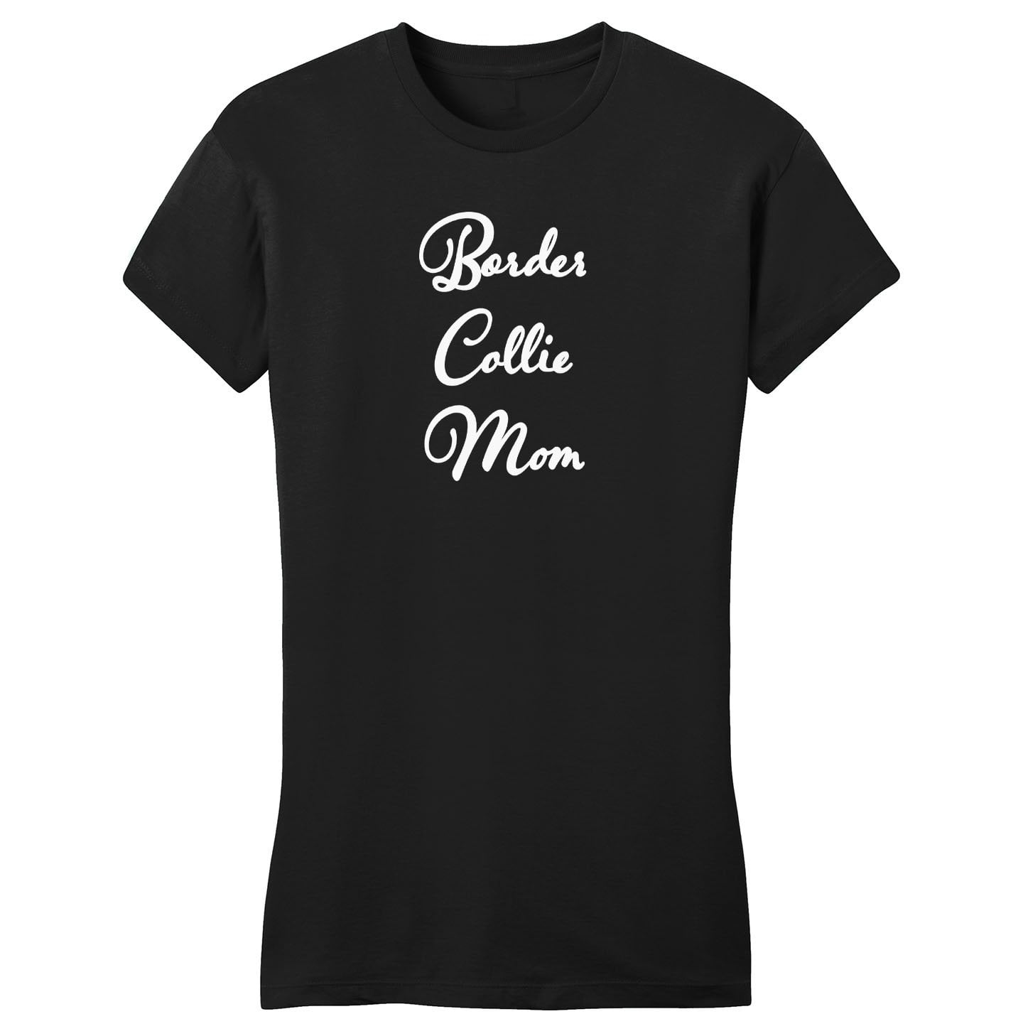 Border Collie Mom - Script - Women's Fitted T-Shirt - Walmart.com