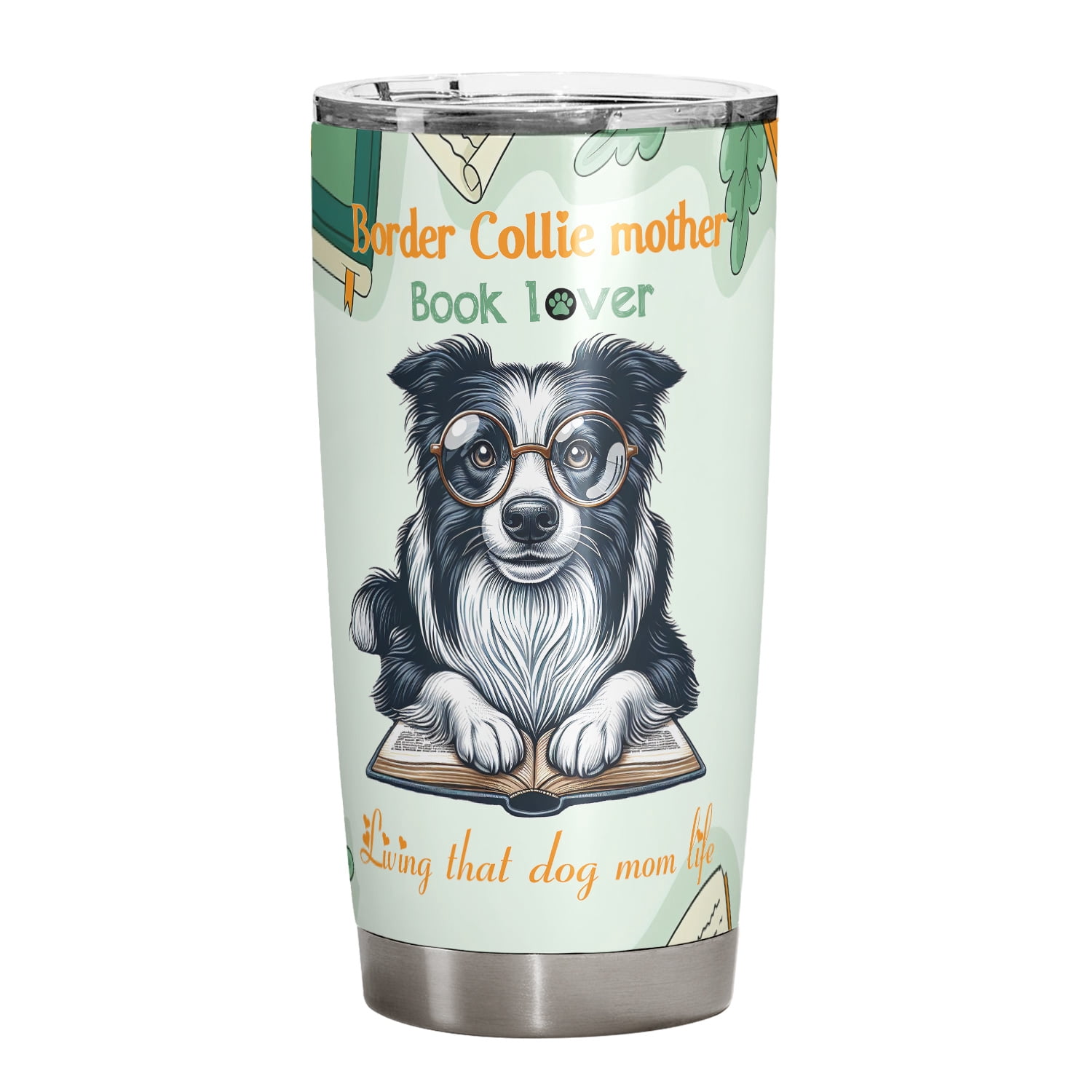 Border Collie Mother Book Lover Living That Dog Mom Life Happy Mother's ...