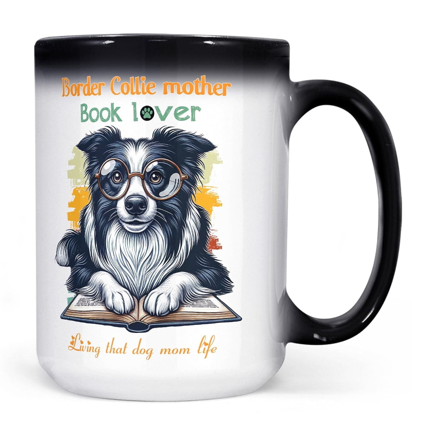 Border Collie Mother Book Lover Living That Dog Mom Life Happy Mother's ...