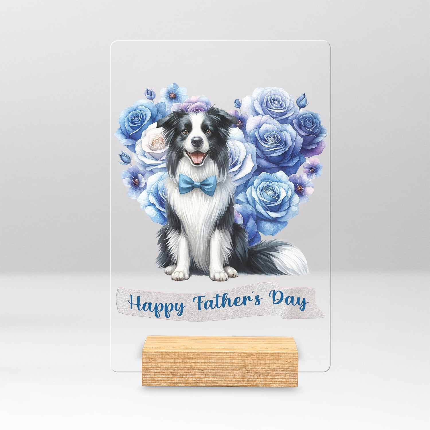 Border Collie Proud Dad Happy Father's Day Acrylic Plaque Sign Ashwood ...