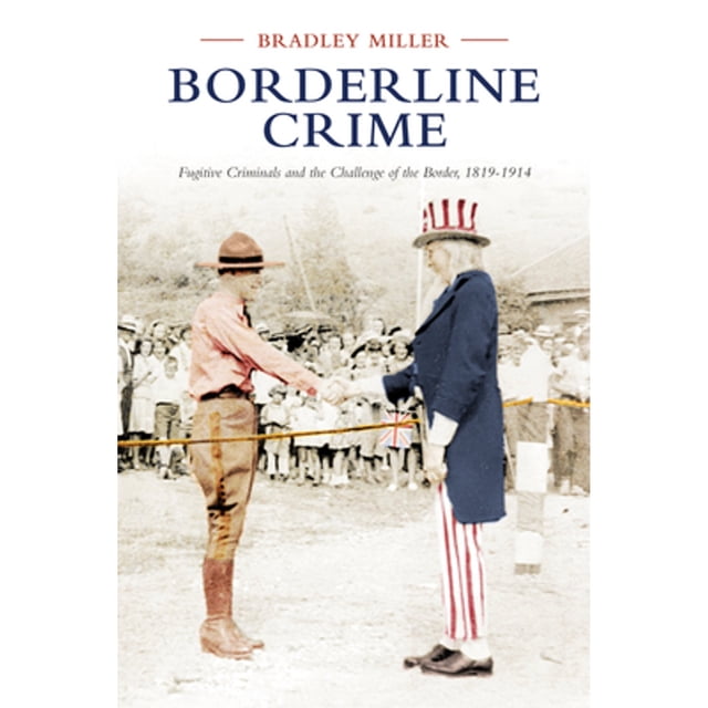 Pre-Owned Borderline Crime: Fugitive Criminals and the Challenge of the ...