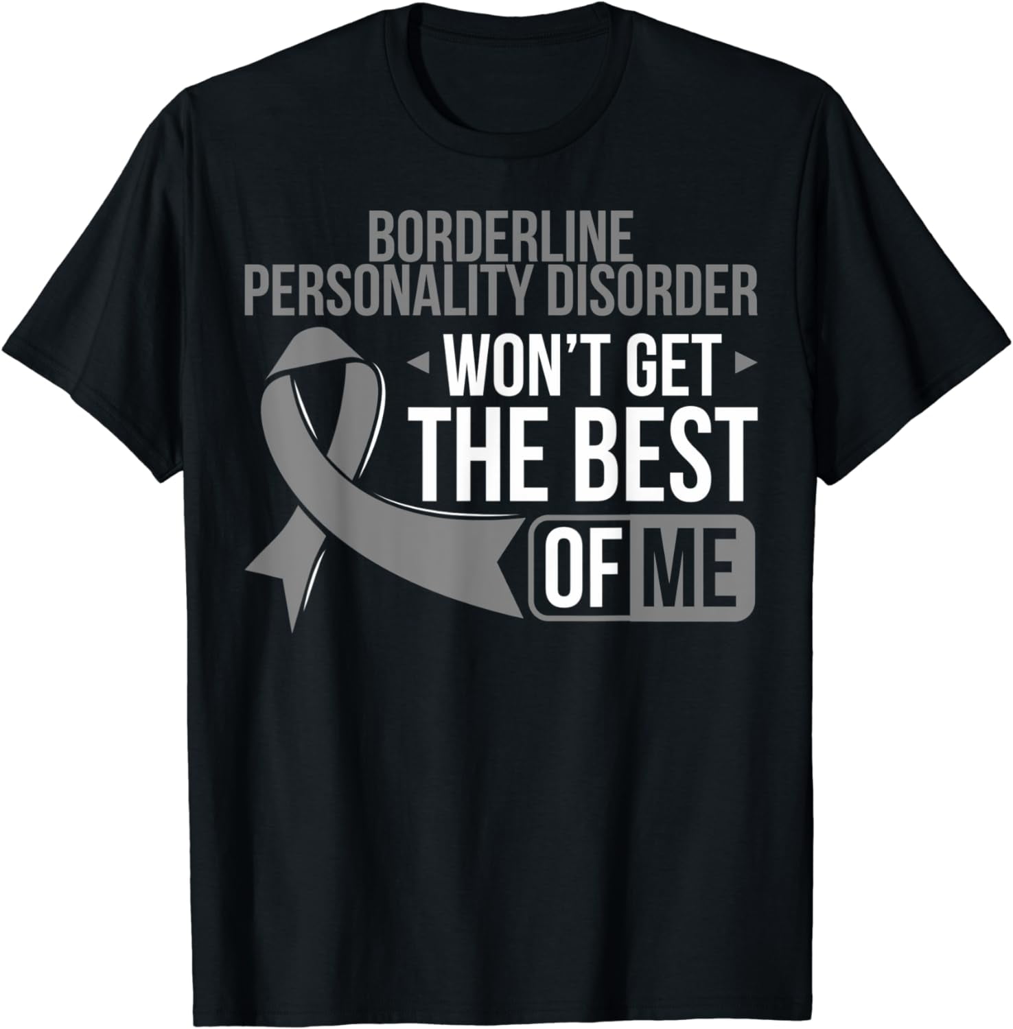 Borderline Personality Disorder T Shirt Gray Ribbon - Walmart.com