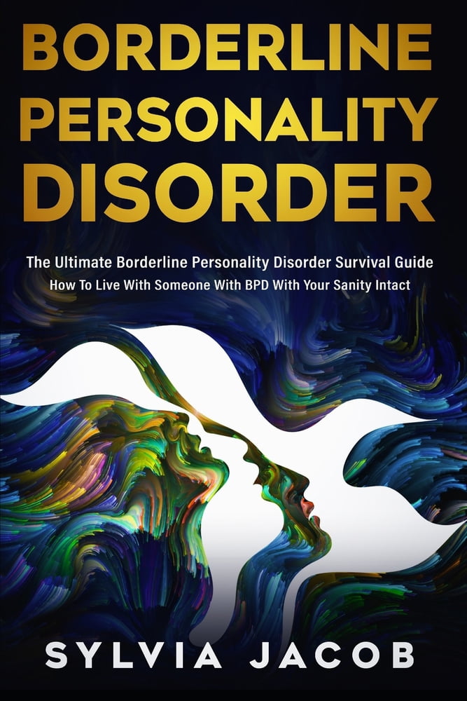 Pre-Owned Borderline Personality Disorder: The Ultimate Borderline ...