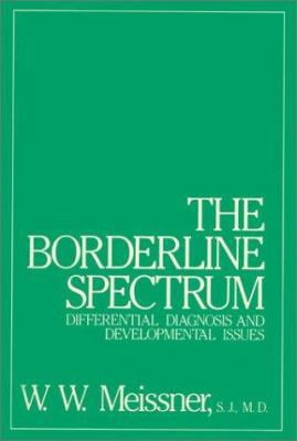 Pre-Owned The Borderline Spectrum: Differential Diagnosis and ...