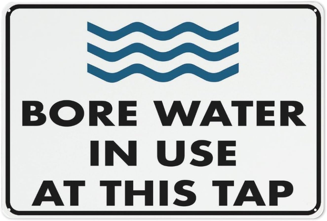 Bore Water In Use At This Tap Sign 12X8 Inches Metal Aluminum Signs ...