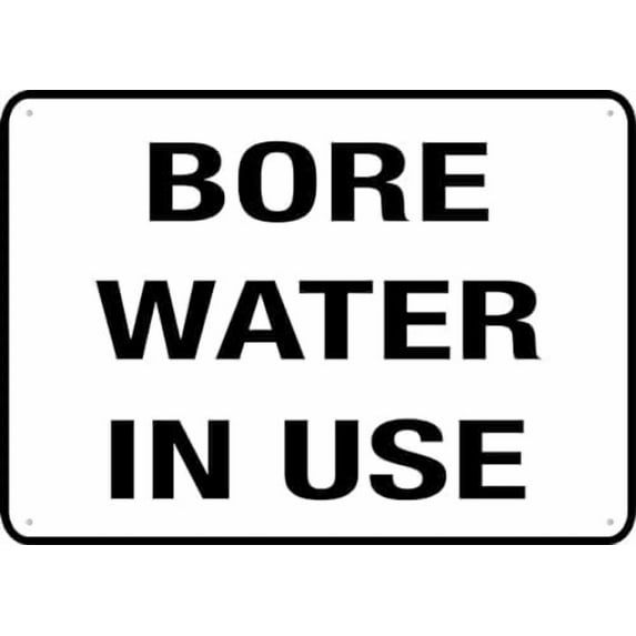 Bore Water In Use Black White Sign For House Door Office Business Yard ...