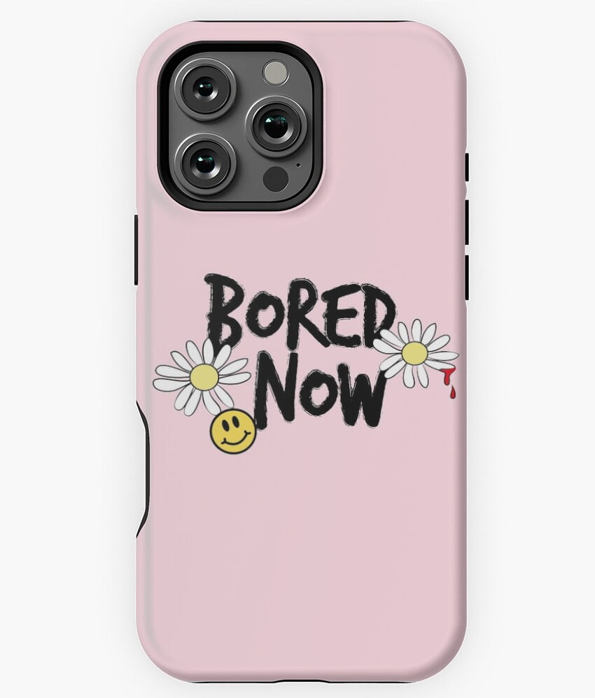 Bored Now M13788 Phone case for iPhone 11 to 16 Pro Max - Walmart.com