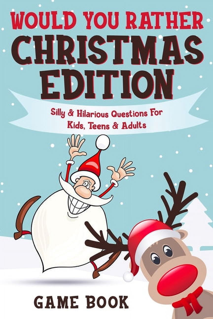 Boredom Busters Would You Rather Game Book - Christmas Edition: Silly ...