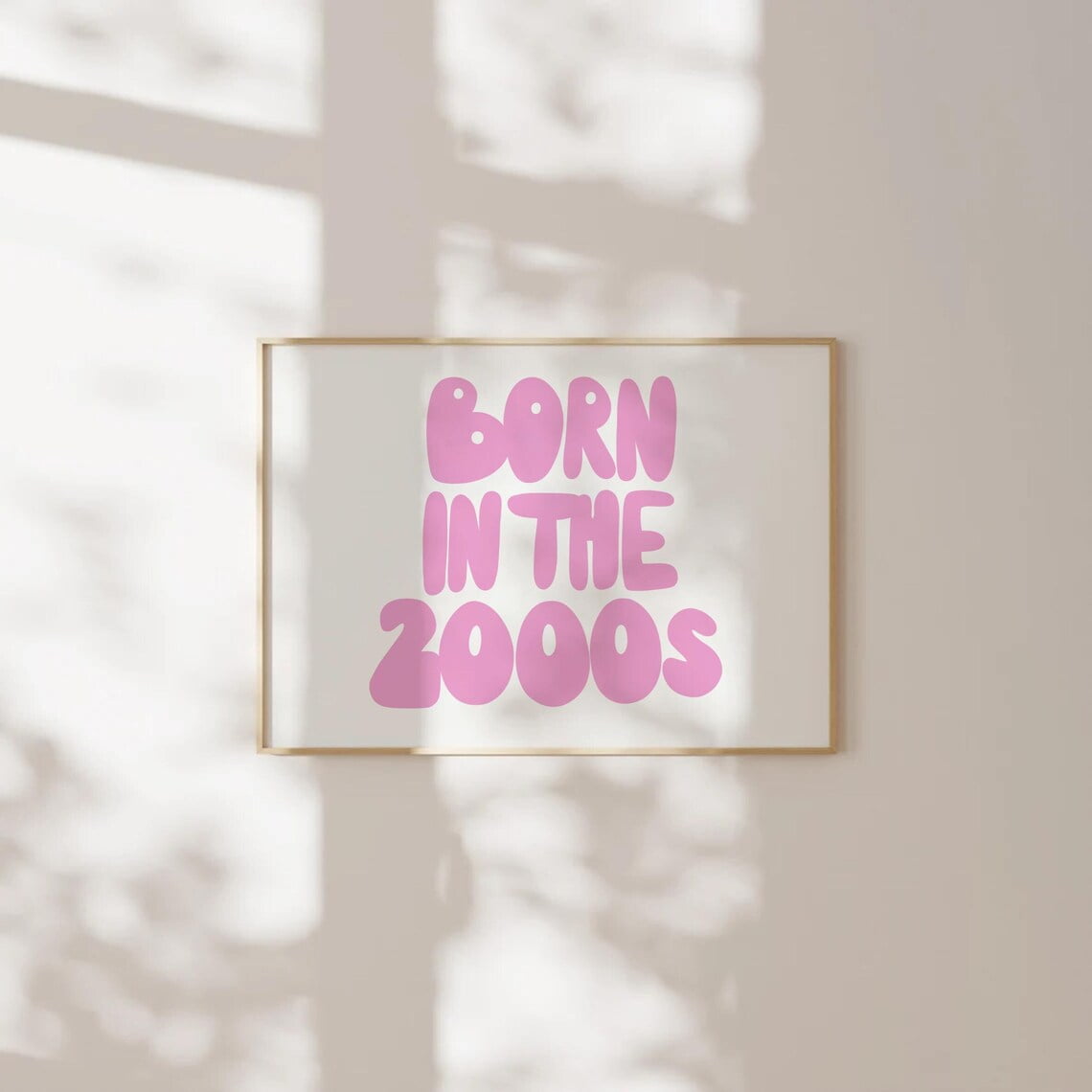 Born In The 2000S, Above Bed Horizontal Print, Dorm Room Prints, Teen ...