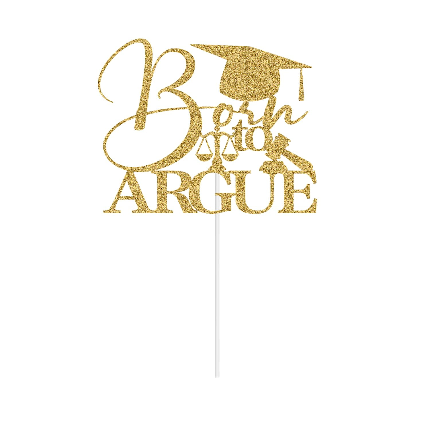 Born to Argue AJH3 Cake Topper, Congrats Lawyer Case Closed Cake ...