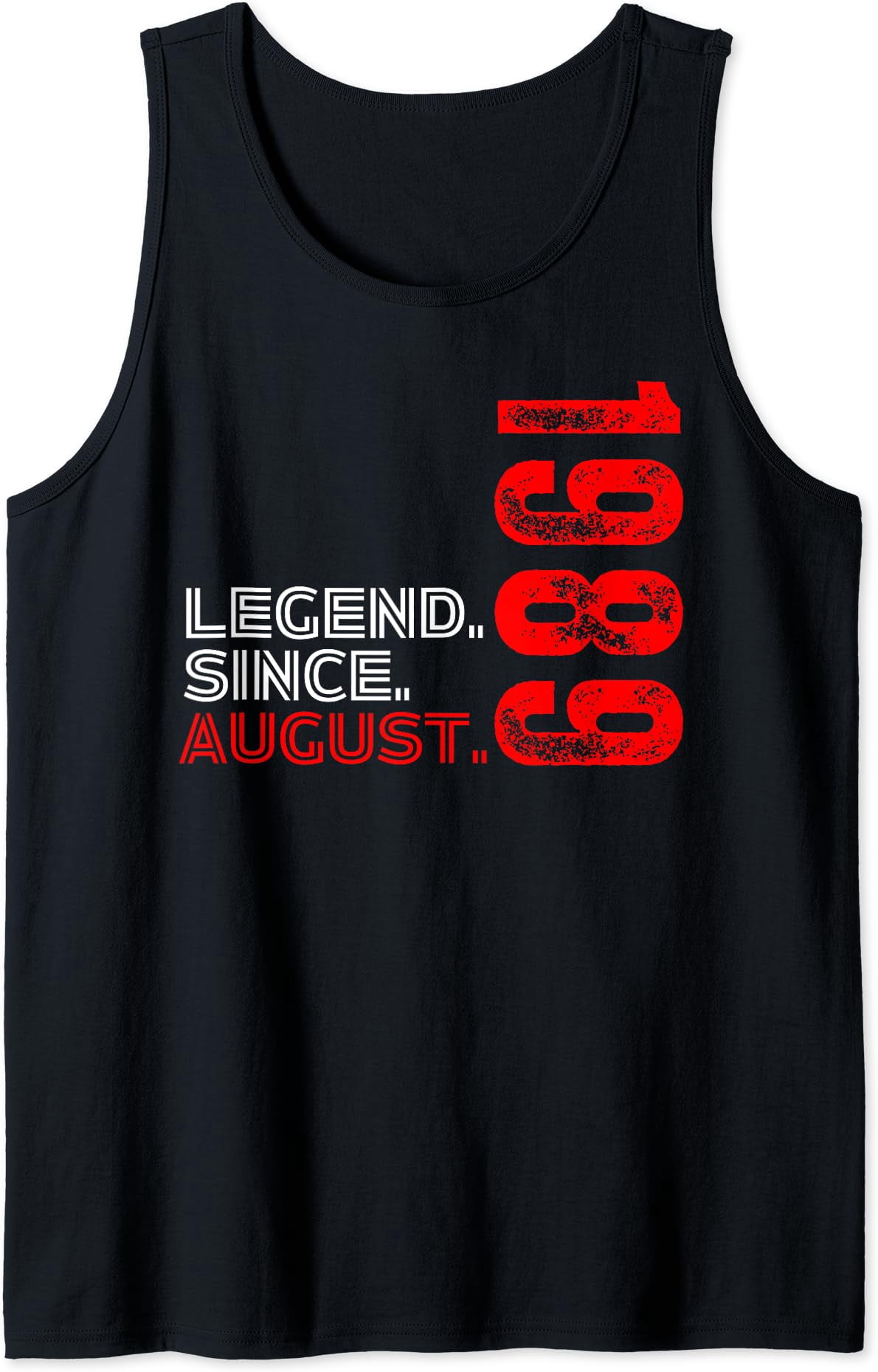 Born August 1989 Vintage Birthday Legend Since August 1989 Tank Top ...