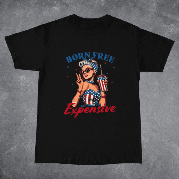 Born Free But Now I'm Expensive Retro Patriotic Eagle Art Unisex T ...