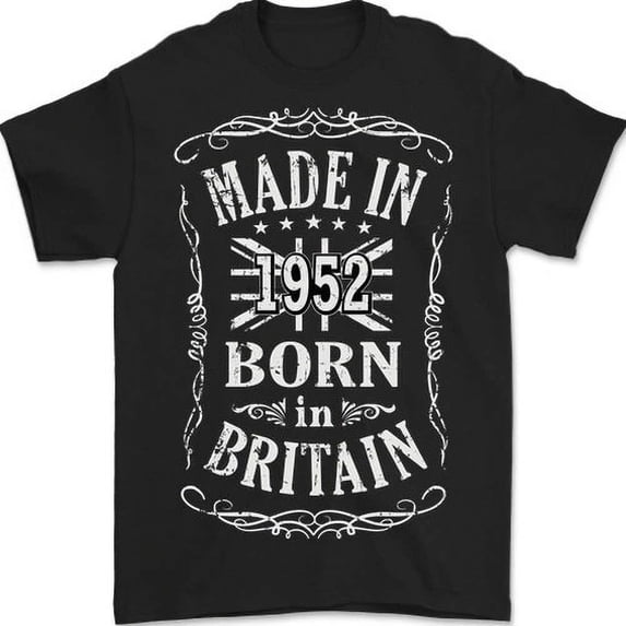 Born In Britain 73Rd Birthday Made 1952 T-Shirt - Walmart.com