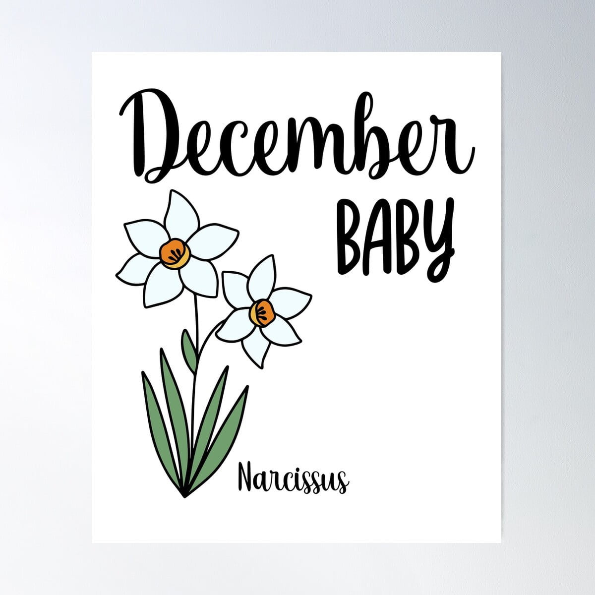 Born In December Narcissus Birthday Birth Month Flower Poster Wall Art ...