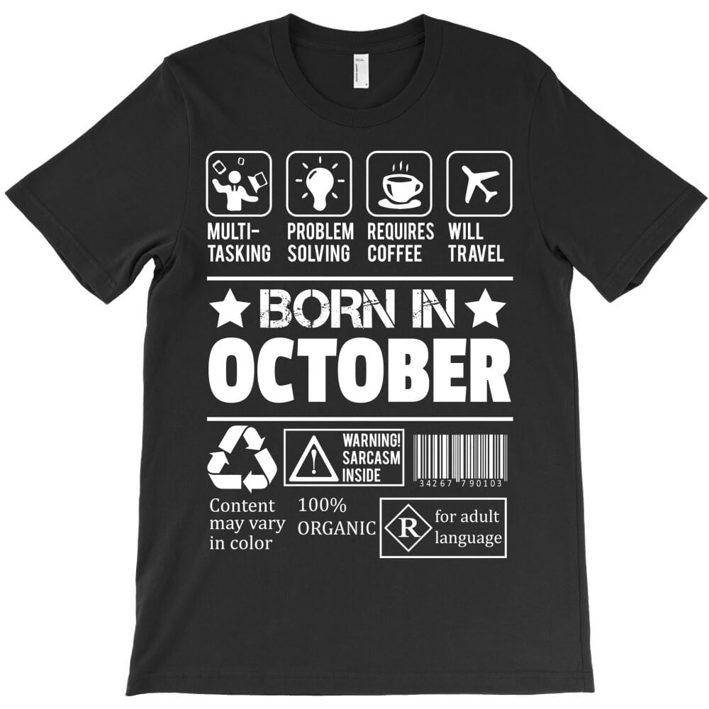 Born In October Themed Funny and Cute Birthday and Zodiac and Month ...