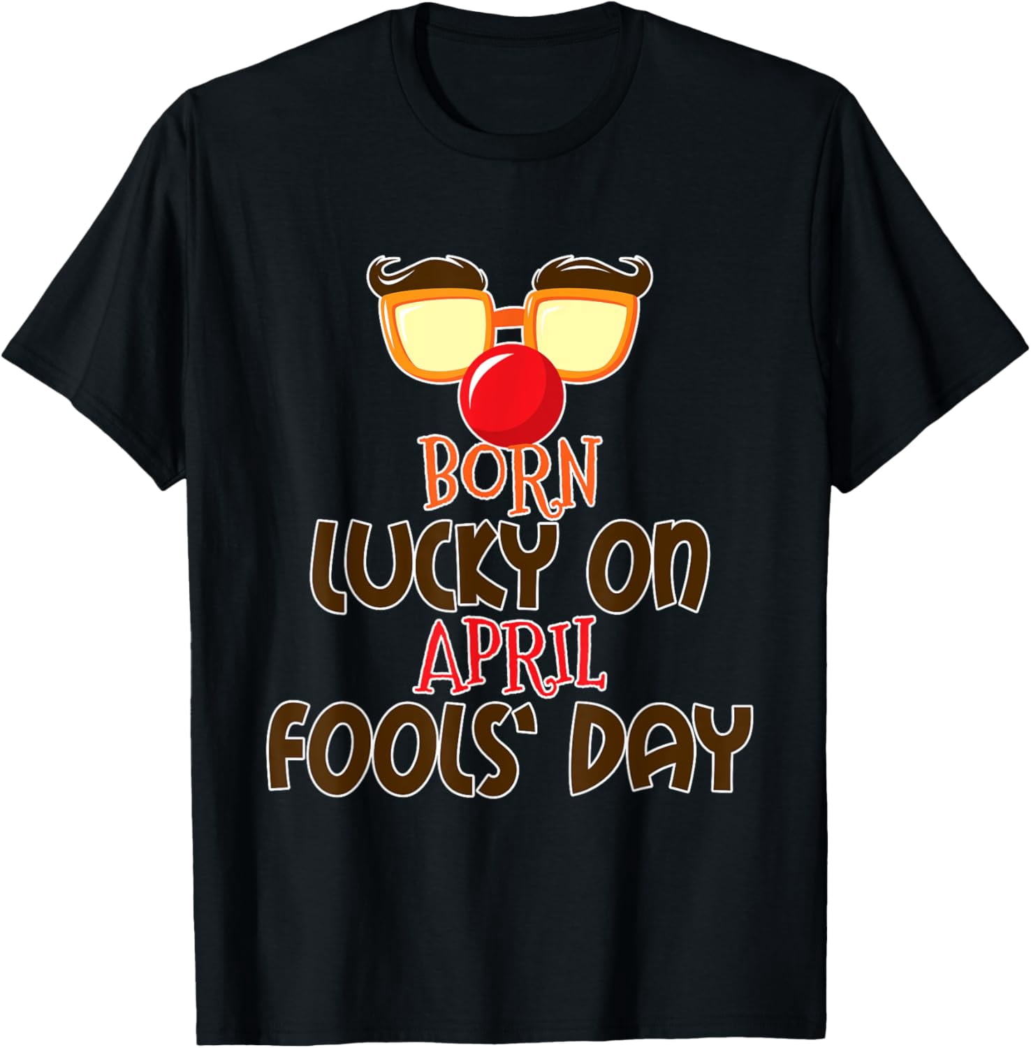 Born On April Fools' Day Prank Joke April Fools T-Shirt - Walmart.com