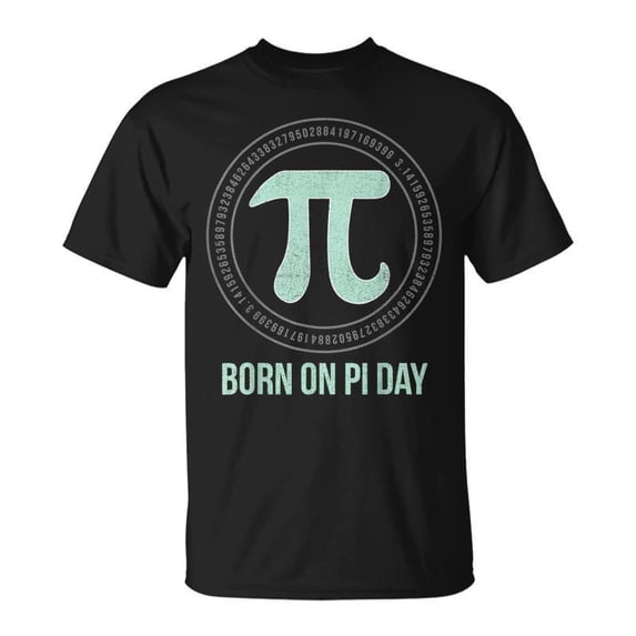 Born On Pi Day Pi Number 314 Pie Math Equations Birthday TShirt ...