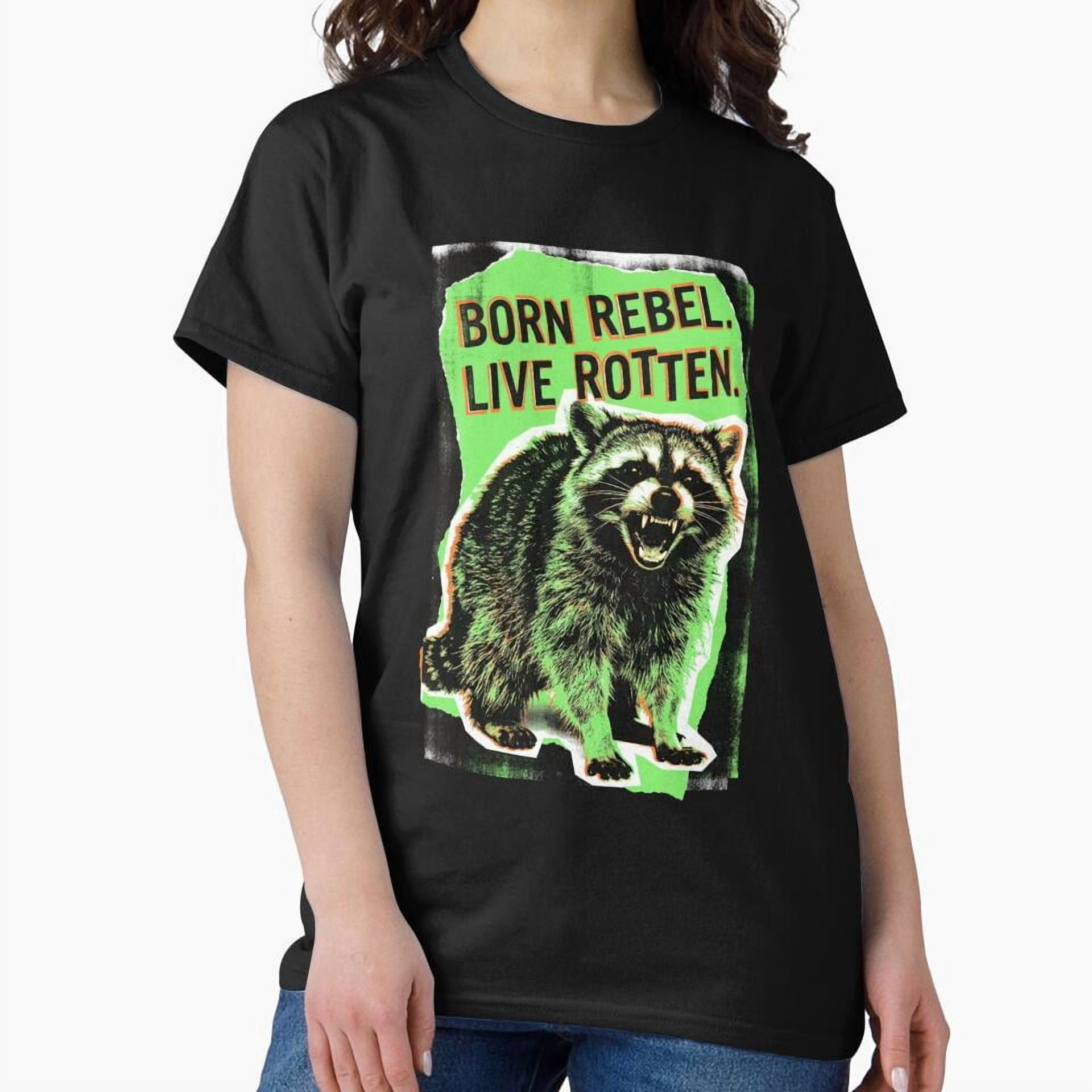 Born Rebel Live Rotten Raccoon T-Shirt - Edgy Animal Graphic Tee - Punk ...