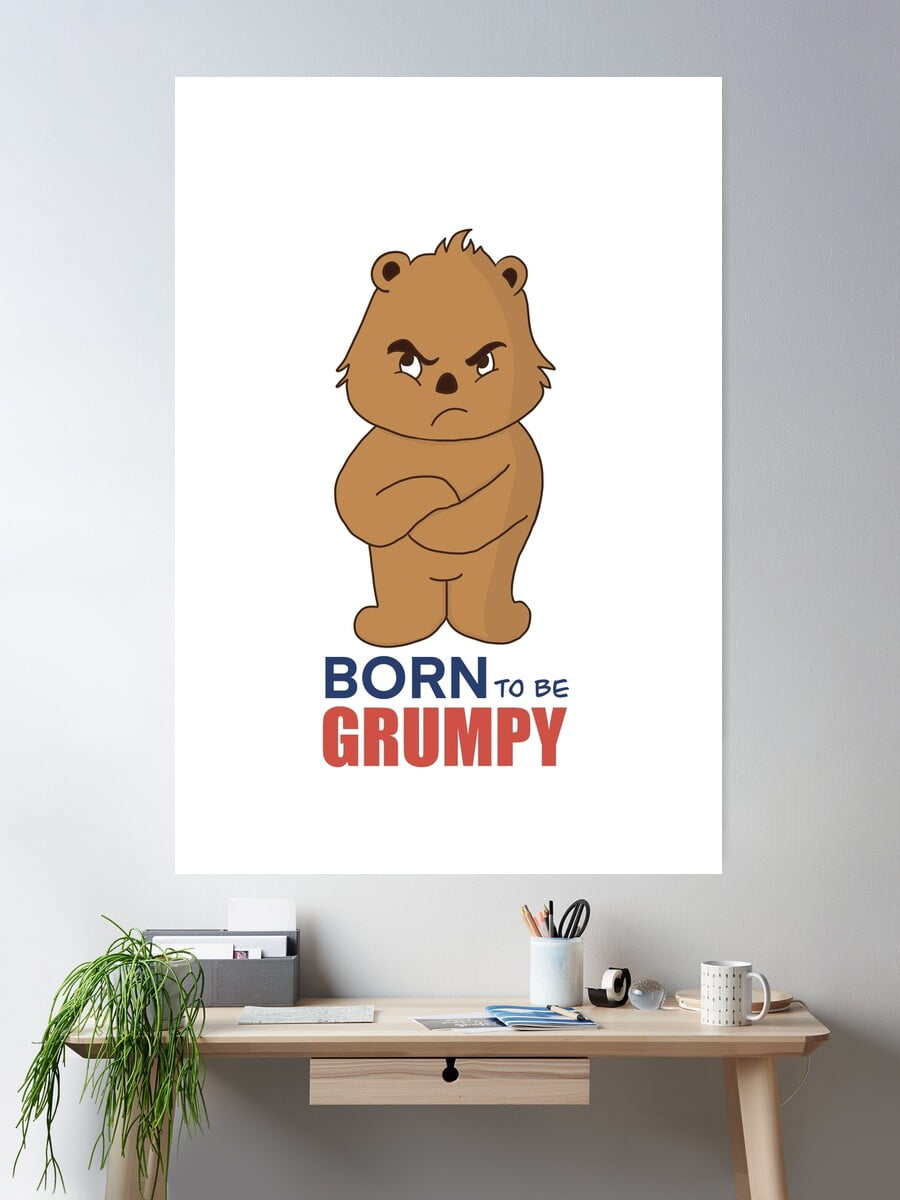 Born To Be Grumpy Bear Poster Wall Art, Modern Wall Decor For Living ...