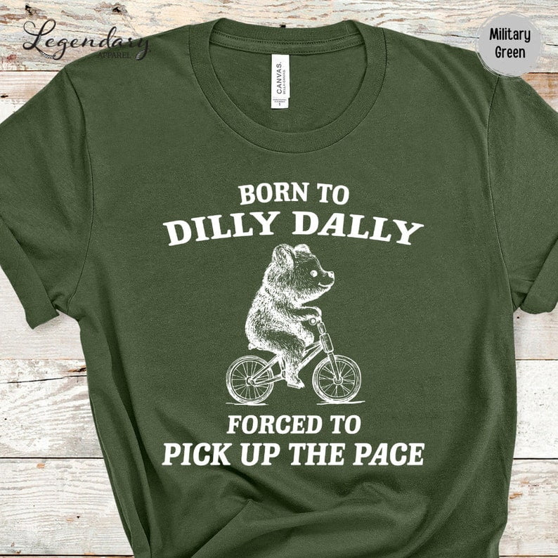 Born To Dilly Dally Bear Tee - Y2K Funny Vintage Meme Shirt - Walmart.com